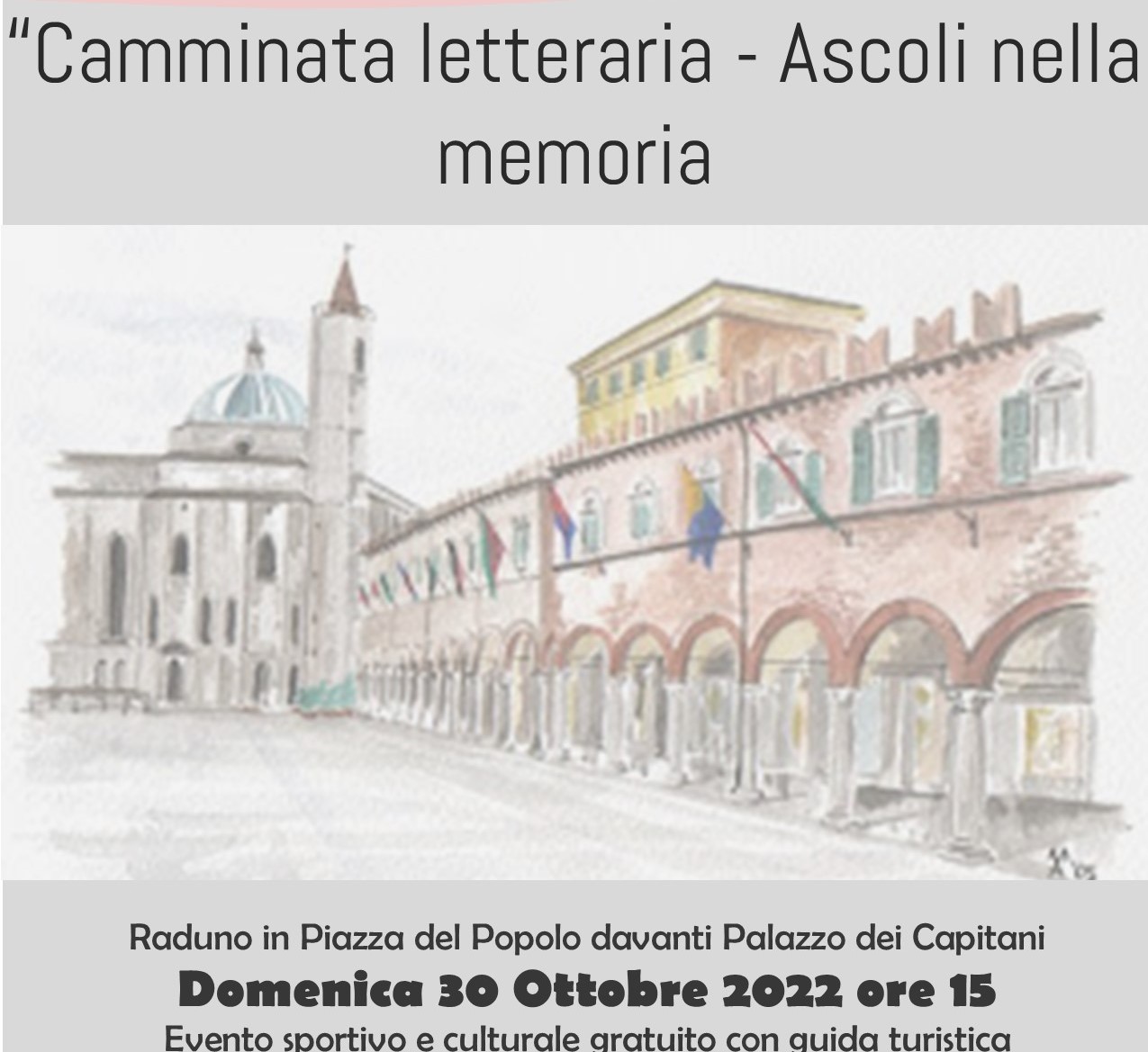 “Camminata letteraria”, appuntamento ad Ascoli il 30 ottobre - Piceno Oggi